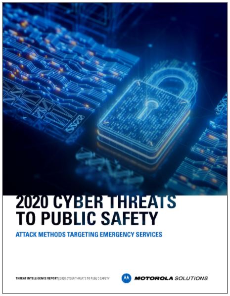 Cyber Threats Continue to Threaten Public Safety Security - Motorola ...